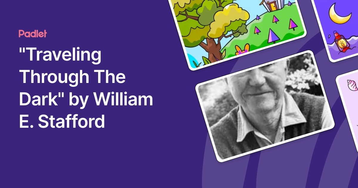 "Traveling Through The Dark" by William E. Stafford