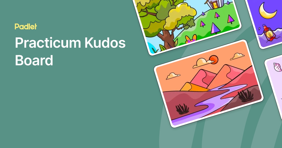Practicum Kudos Board