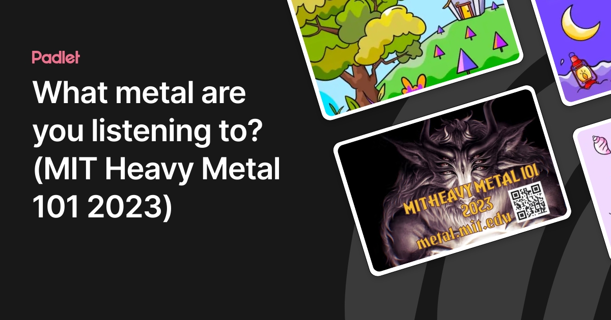 What metal are you listening to? (MIT Heavy Metal 101 2023)