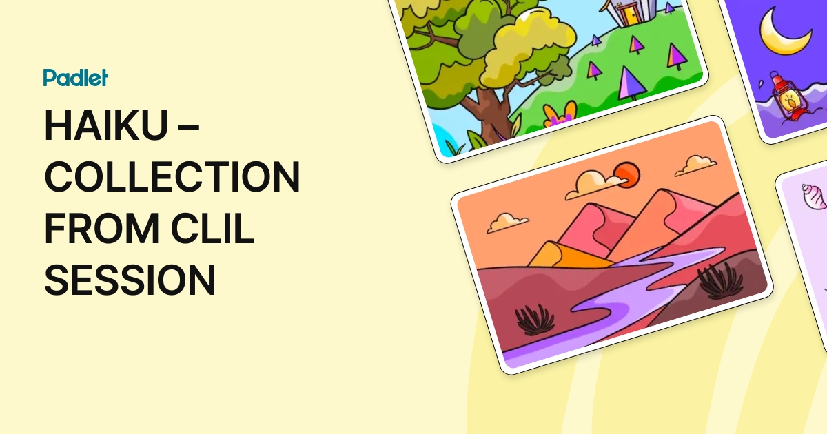 HAIKU – COLLECTION FROM CLIL SESSION