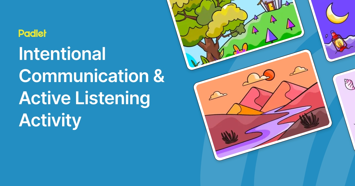 Intentional Communication & Active Listening Activity
