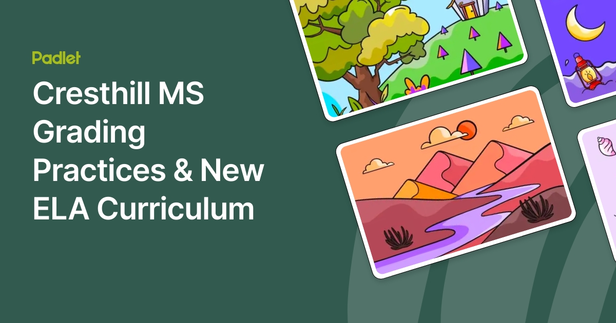 Cresthill MS Grading Practices & New ELA Curriculum