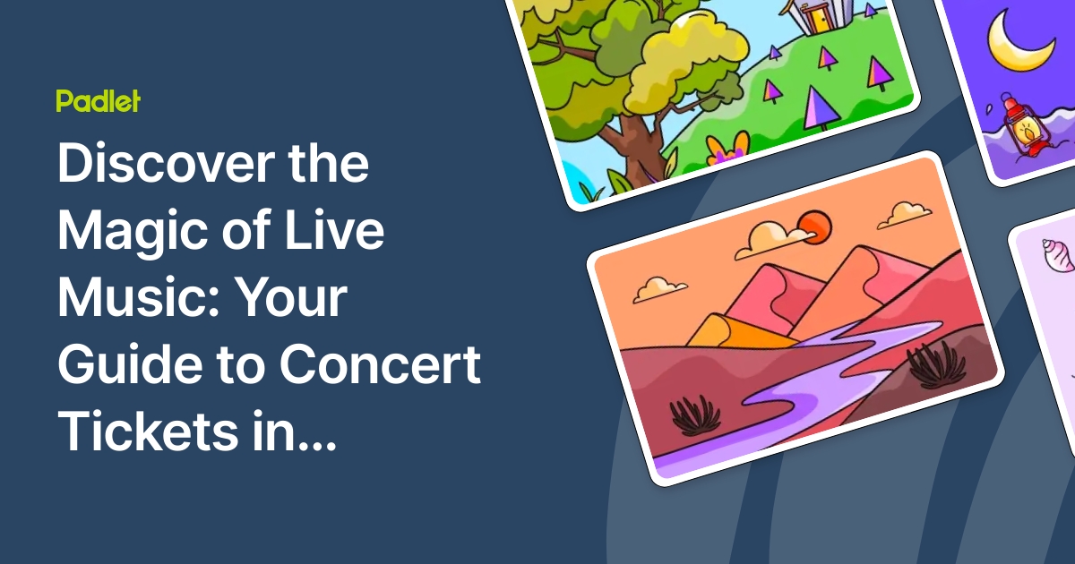 Discover the Magic of Live Music: Your Guide to Concert Tickets in ...