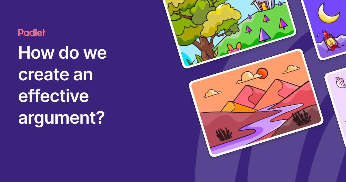 How do we create an effective argument?
