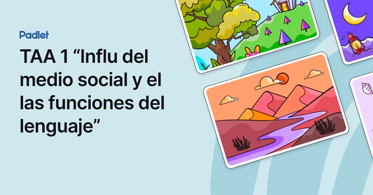 TAA 1 “Influ del medio social y el las funciones del lenguaje”