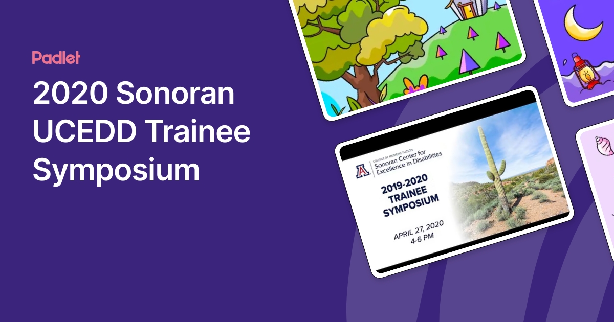 2020 Sonoran UCEDD Trainee Symposium