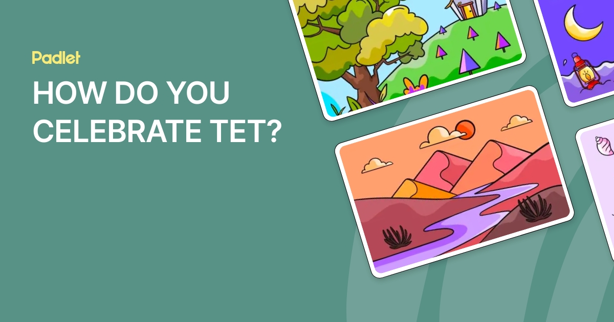 HOW DO YOU CELEBRATE TET?