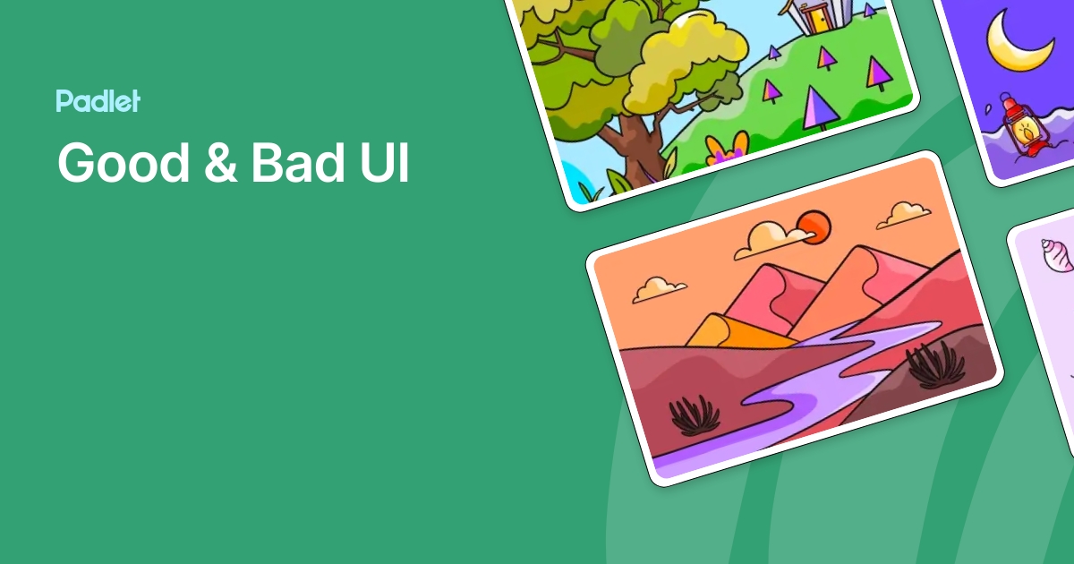 Good & Bad UI