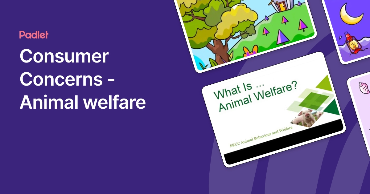 Consumer Concerns - Animal welfare