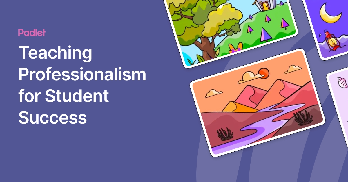 Teaching Professionalism for Student Success