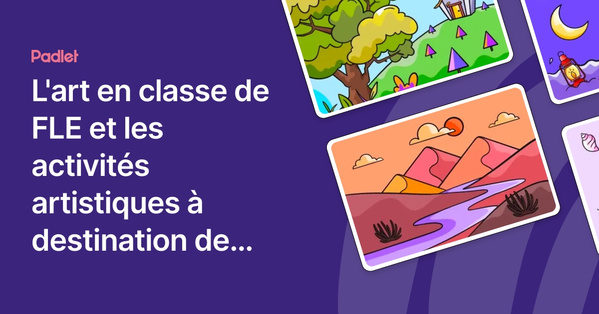 L'art en classe de FLE et les activités artistiques à destination de ...