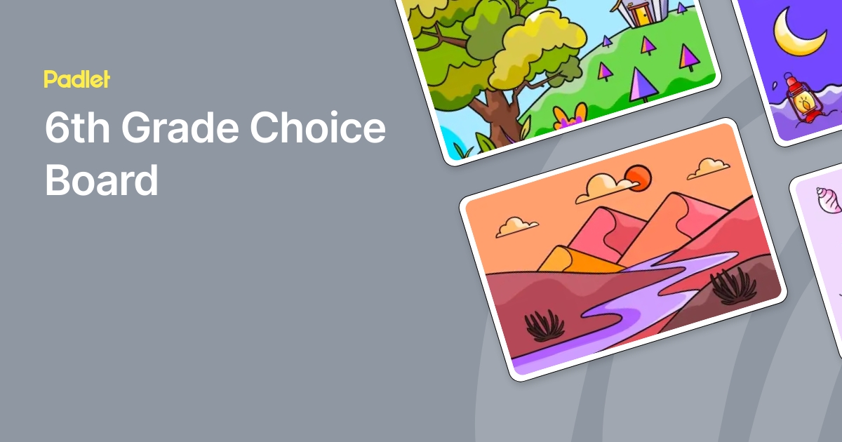 6th Grade Choice Board