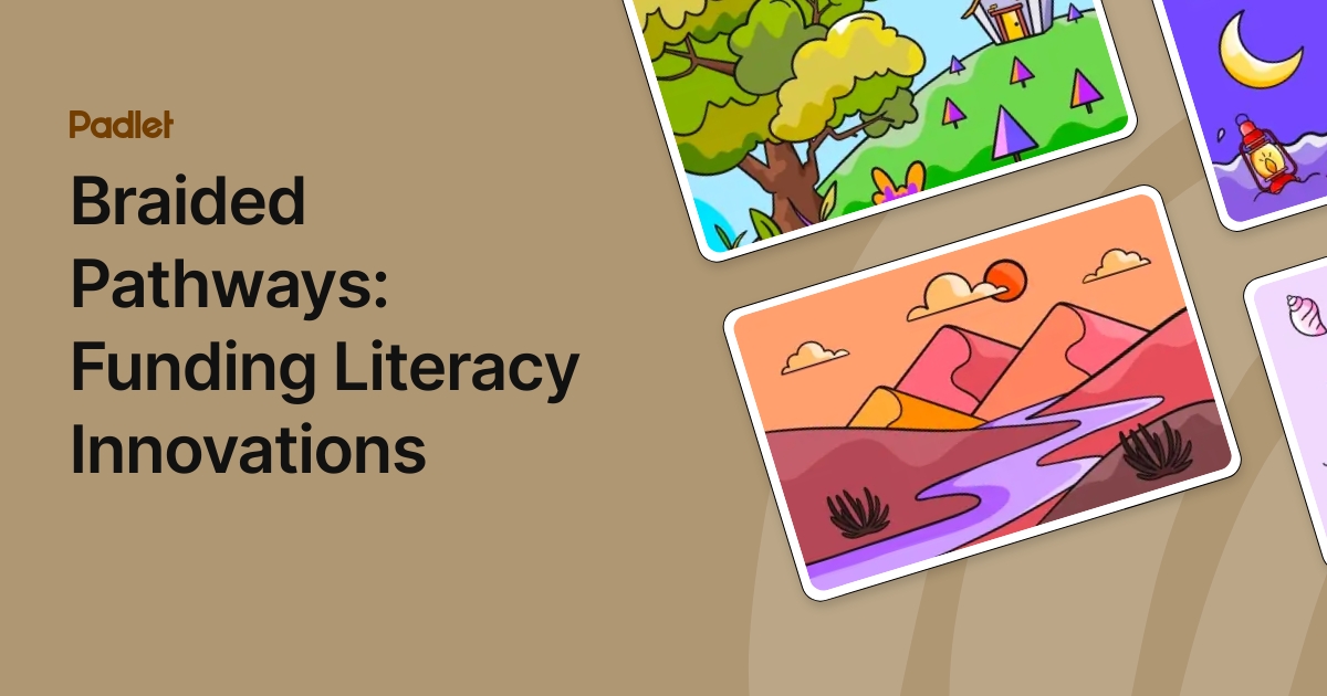 Braided Pathways: Funding Literacy Innovations