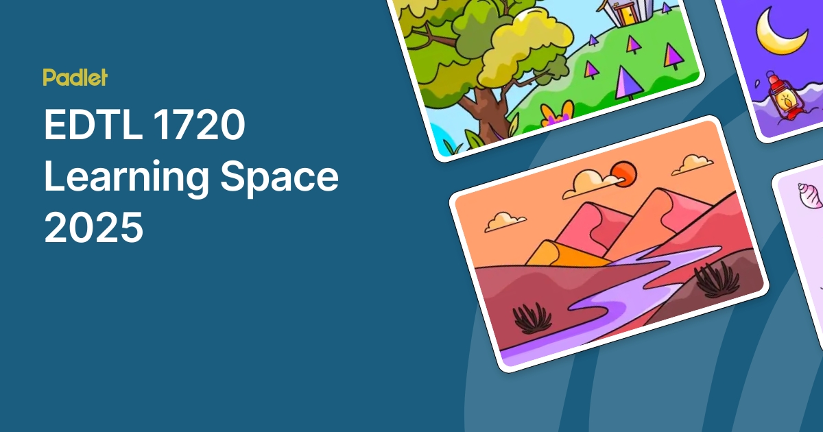 EDTL 1720 Learning Space 2025