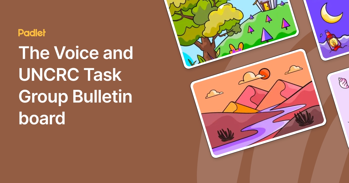 The Voice and UNCRC Task Group Bulletin board