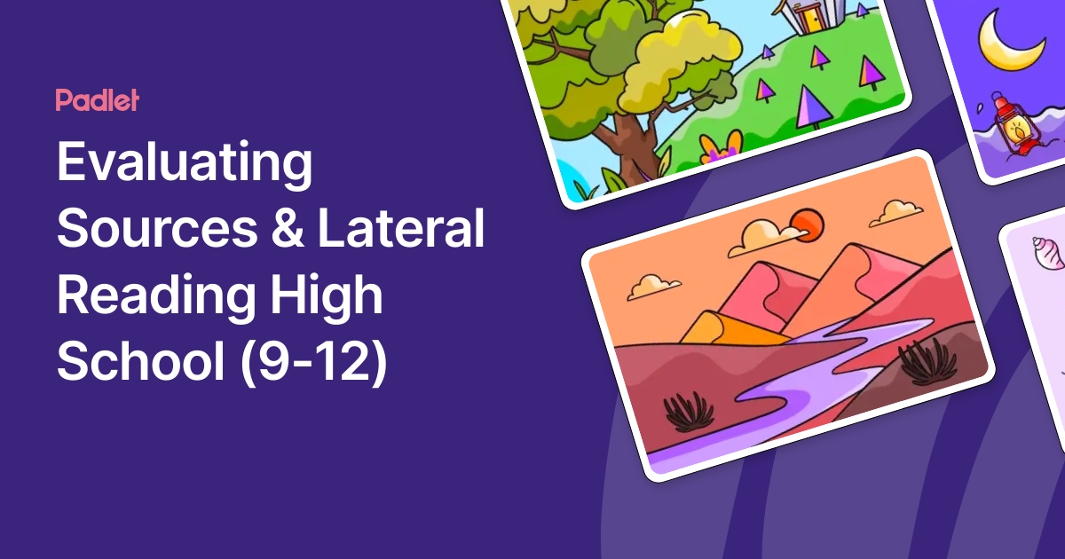 Evaluating Sources & Lateral Reading High School (9-12)