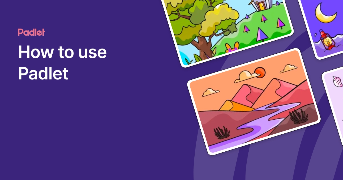 How to use Padlet