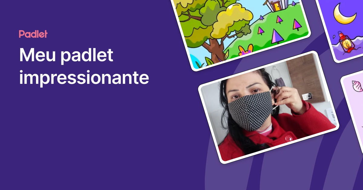 Meu padlet impressionante