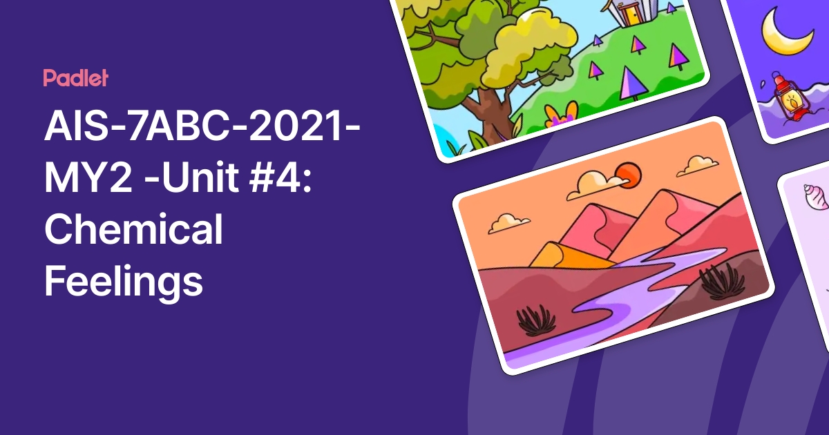 AIS-7ABC-2021-MY2 -Unit #4: Chemical Feelings