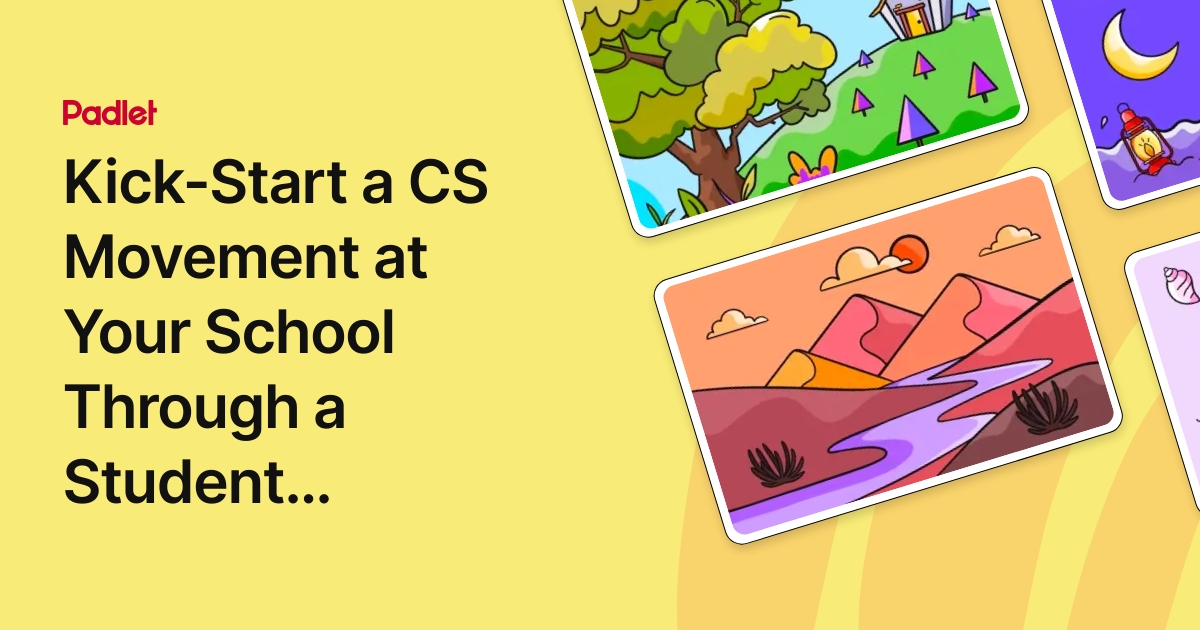 Kick-Start a CS Movement at Your School Through a Student STEAMcon