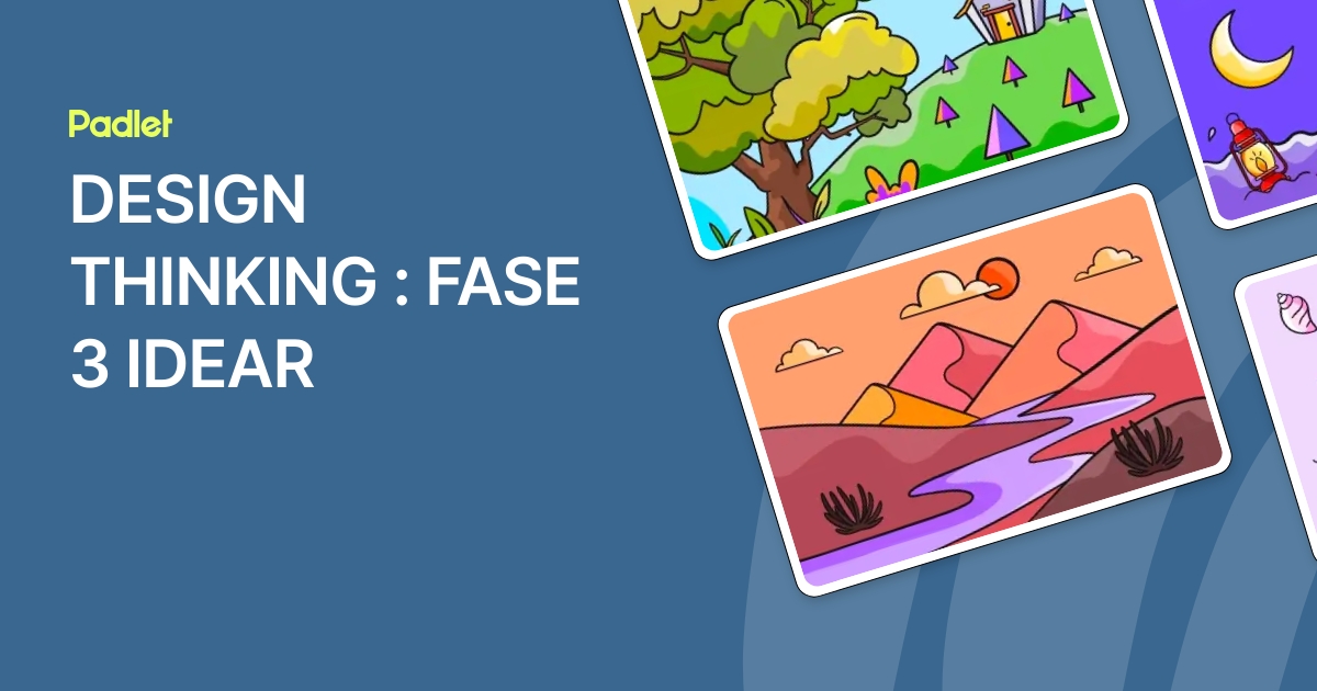 DESIGN THINKING : FASE 3 IDEAR