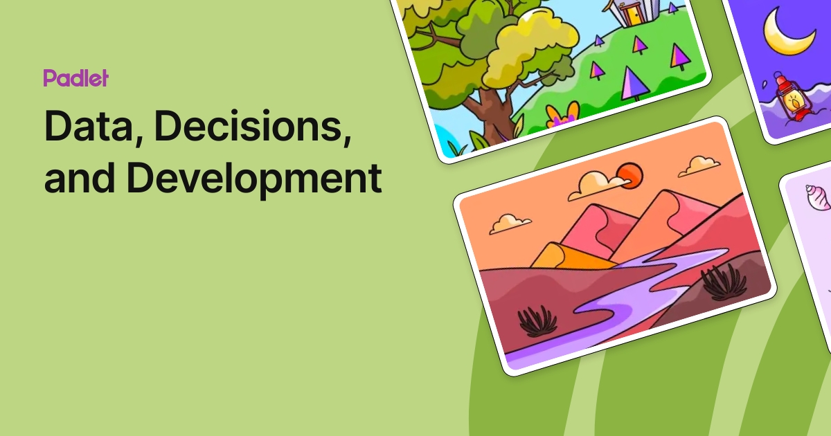 Data, Decisions, and Development