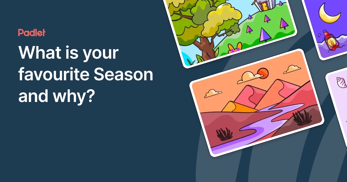 What is your favourite Season and why?