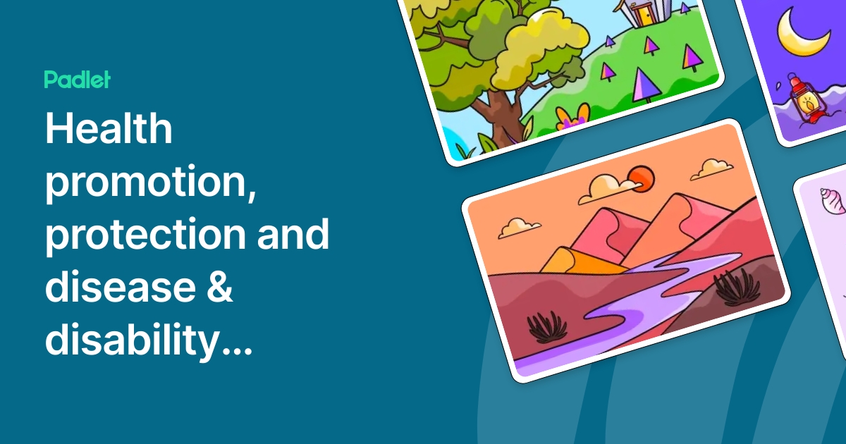 Health promotion, protection and disease & disability prevention in PHS ...