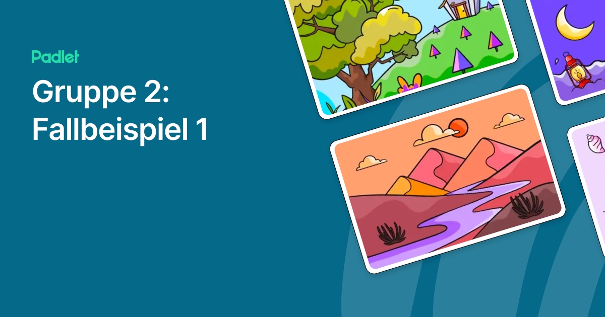 Gruppe 2: Fallbeispiel 1