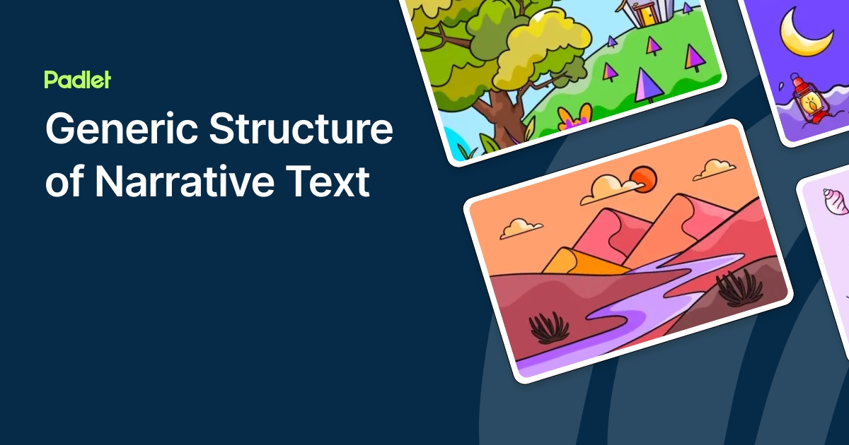 Generic Structure of Narrative Text