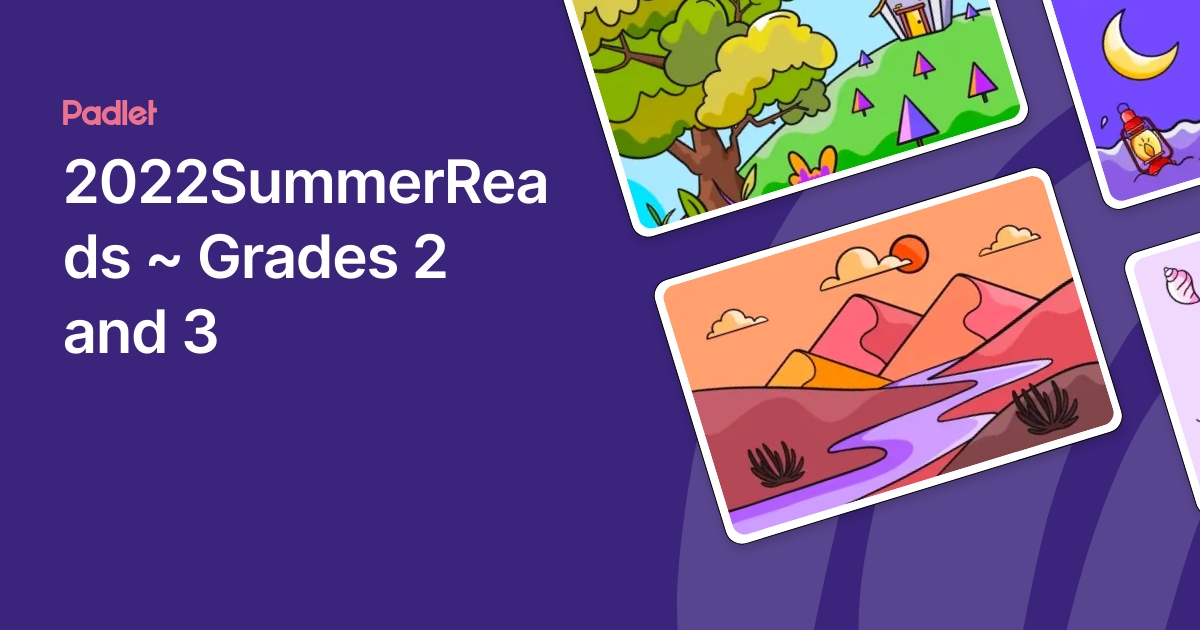 2022SummerReads ~ Grades 2 and 3