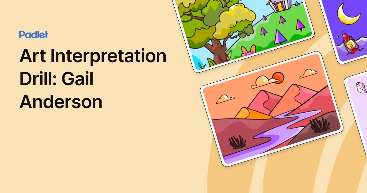Art Interpretation Drill: Gail Anderson