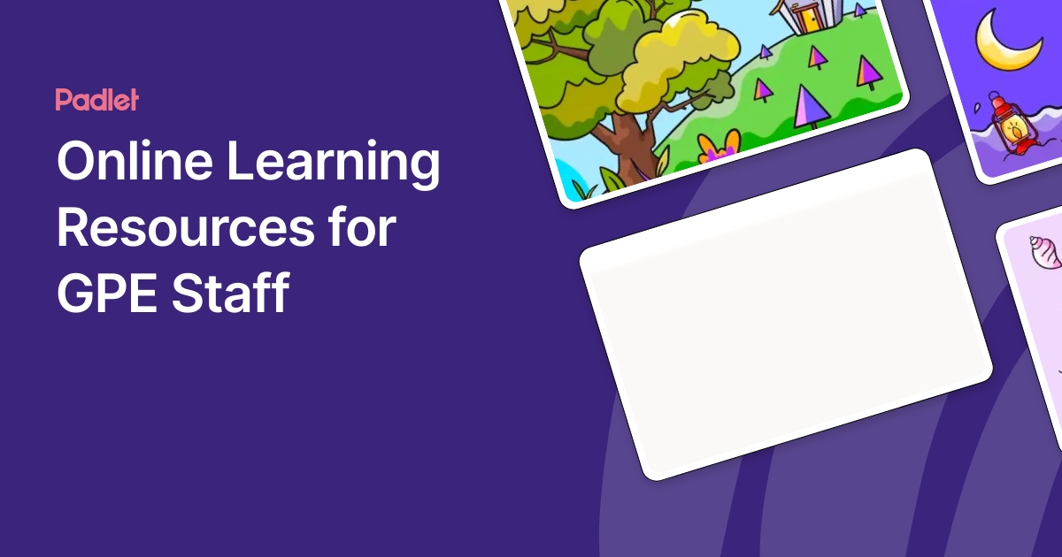 Online Learning Resources for GPE Staff