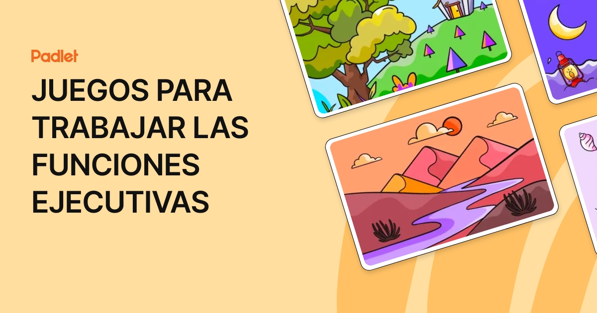 JUEGOS PARA TRABAJAR LAS FUNCIONES EJECUTIVAS