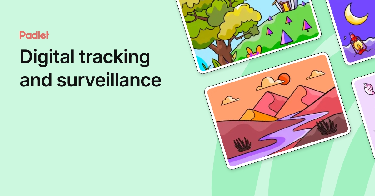 Digital tracking and surveillance