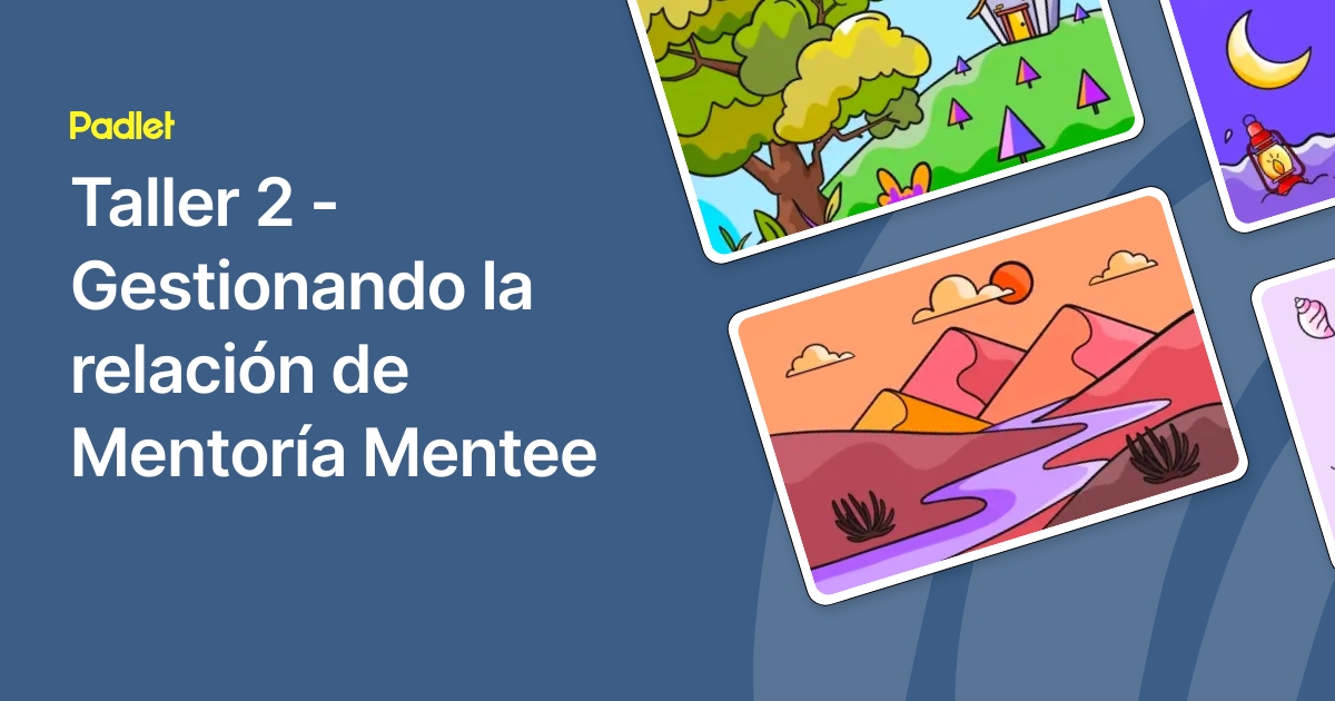 Taller 2 - Gestionando la relación de Mentoría Mentee