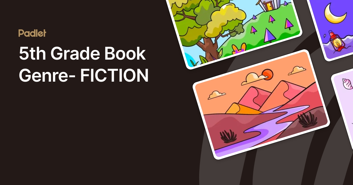 5th Grade Book Genre- FICTION