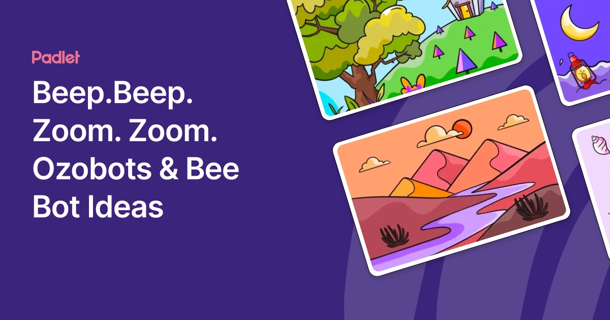 Beep.Beep. Zoom. Zoom. Ozobots & Bee Bot Ideas