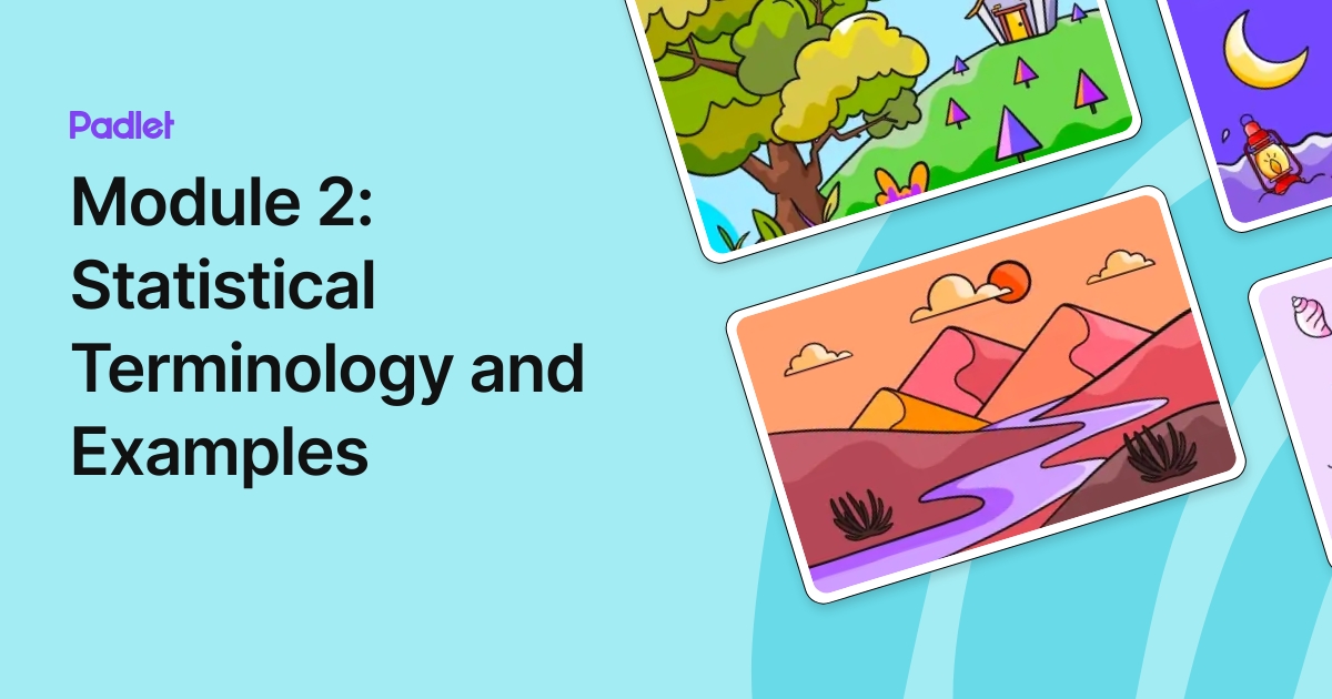 Module 2: Statistical Terminology and Examples