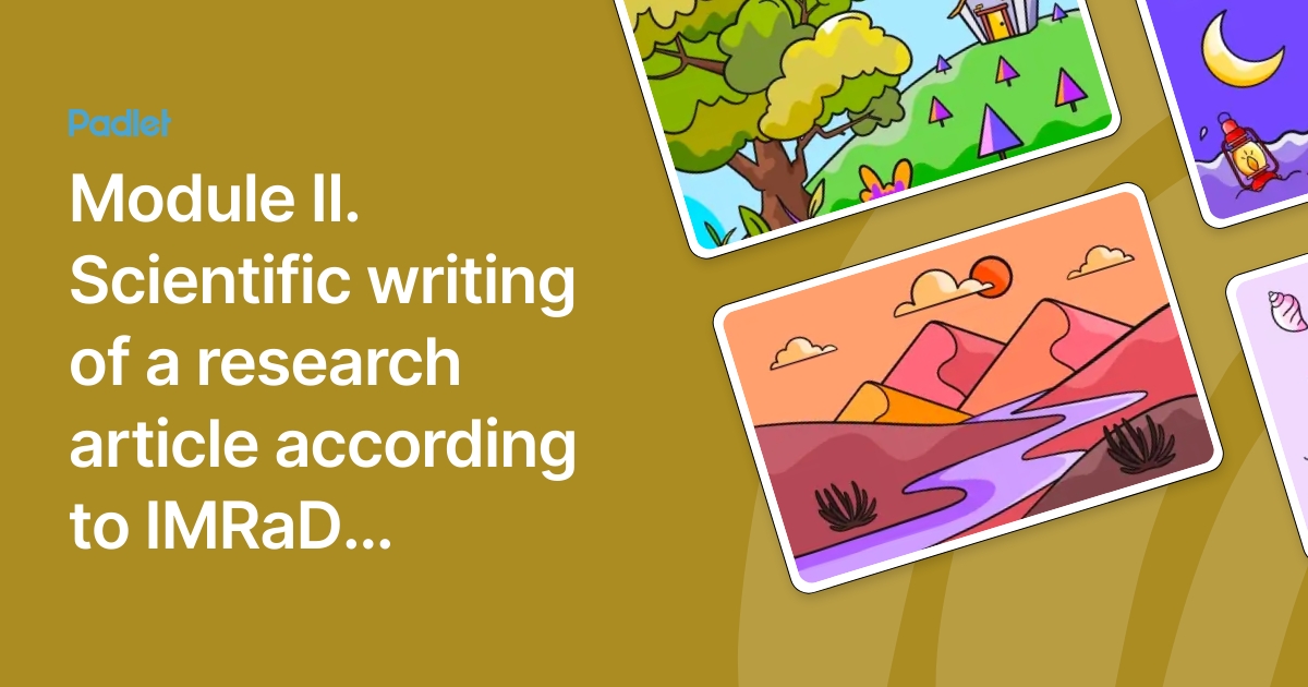 Module II. Scientific writing of a research article according to IMRaD ...