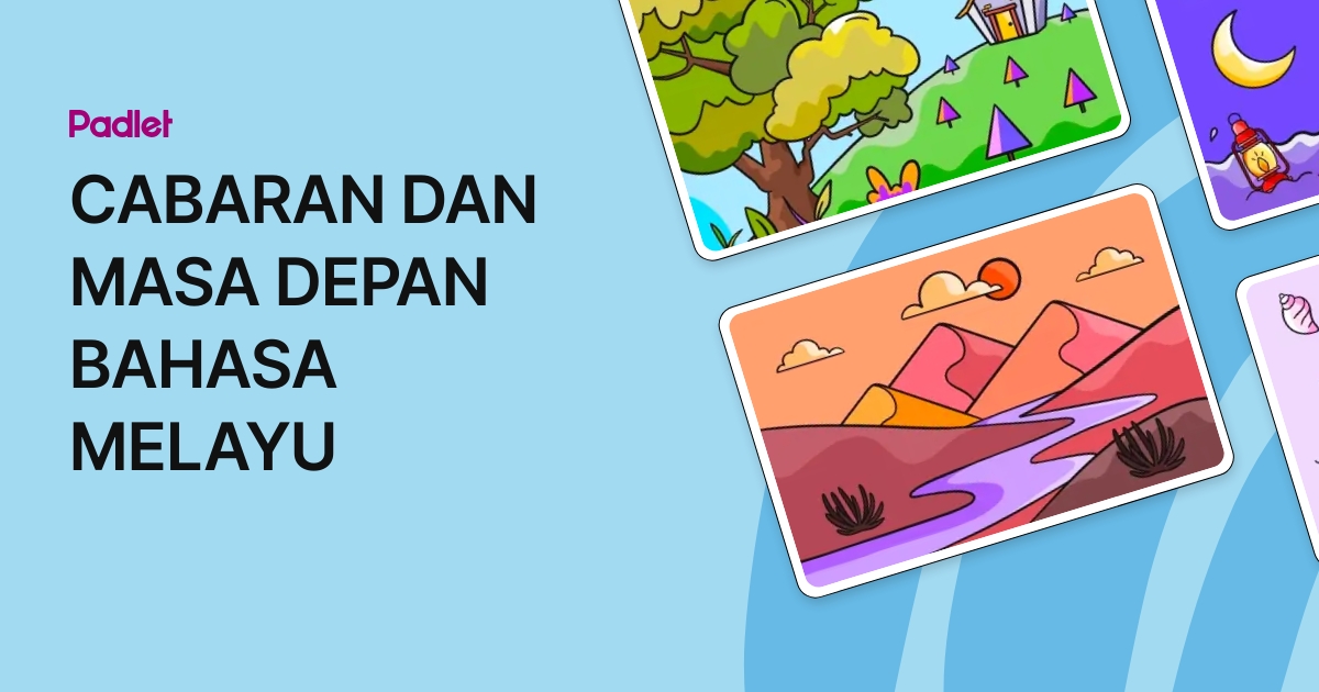 CABARAN DAN MASA DEPAN BAHASA MELAYU