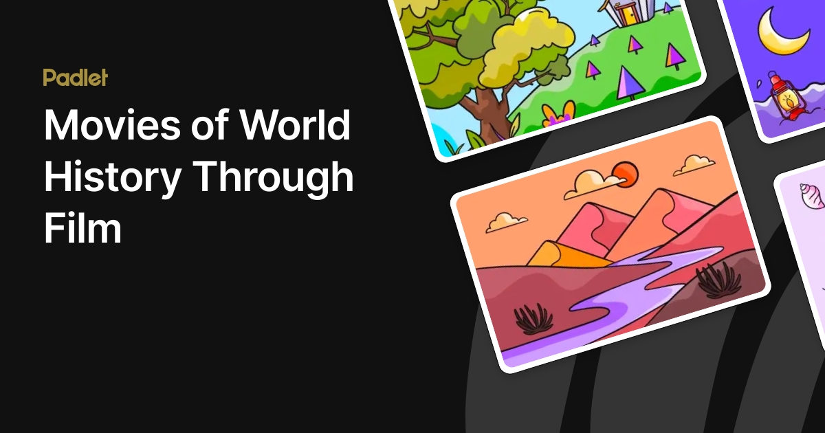 Movies of World History Through Film