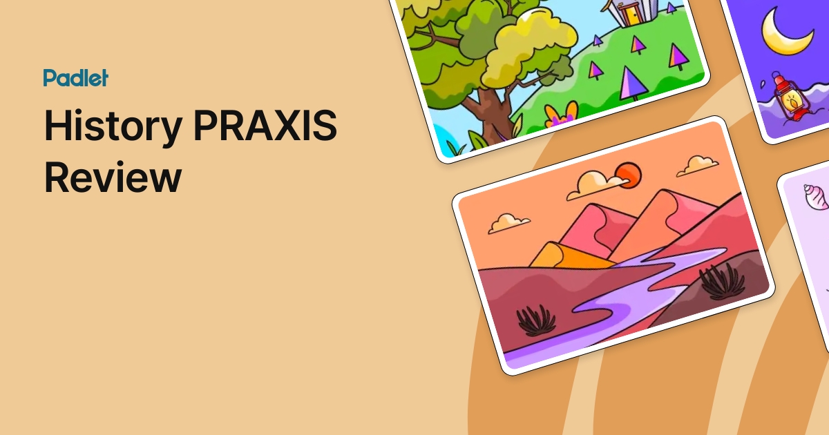 History PRAXIS Review