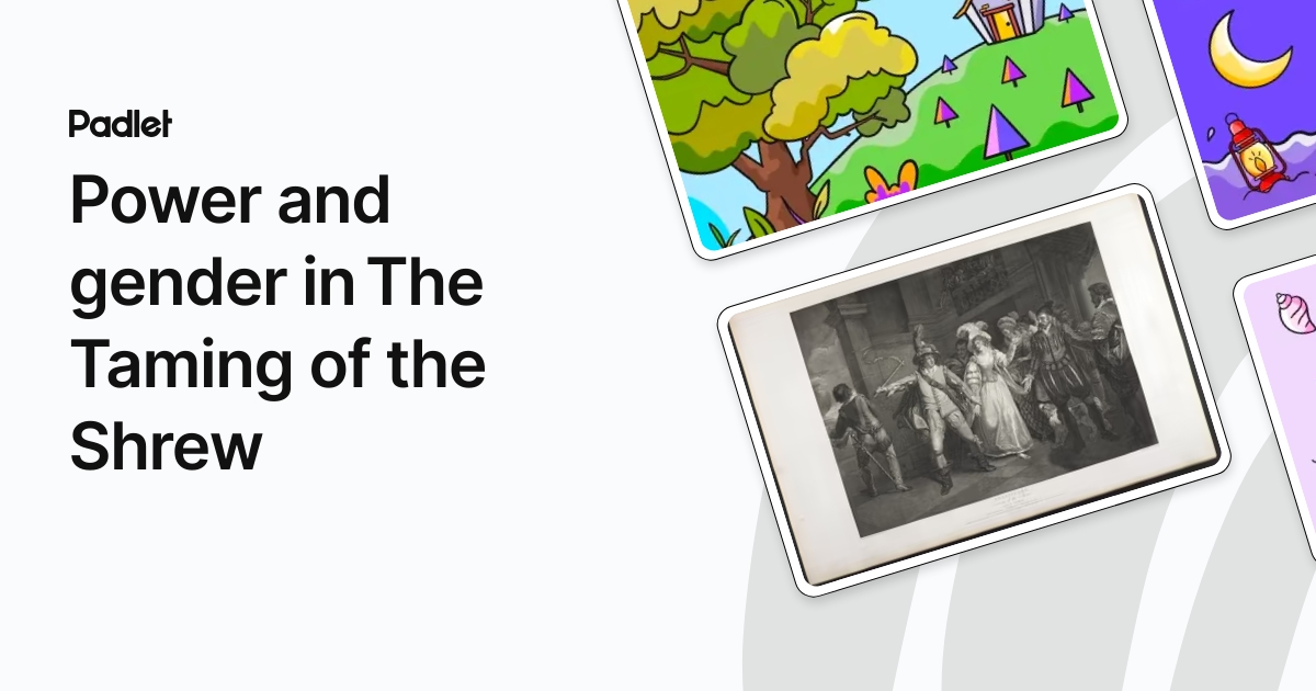 Power and gender in The Taming of the Shrew