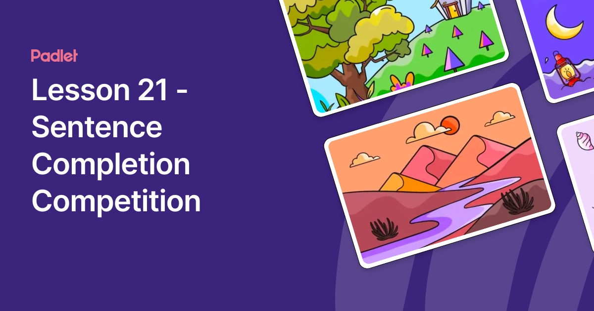 Lesson 21 - Sentence Completion Competition