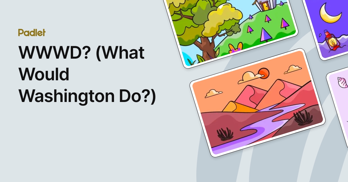 WWWD? (What Would Washington Do?)