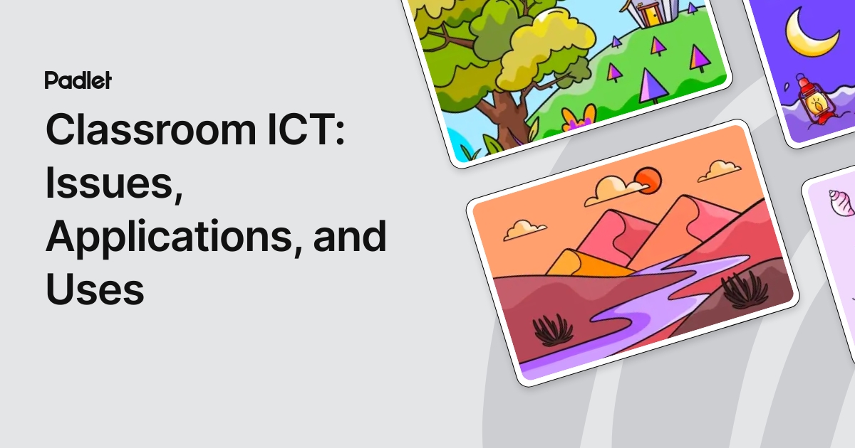 Classroom ICT: Issues, Applications, and Uses