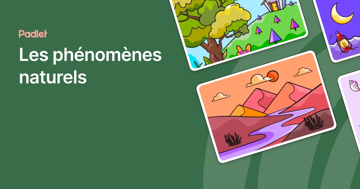 Les phénomènes naturels