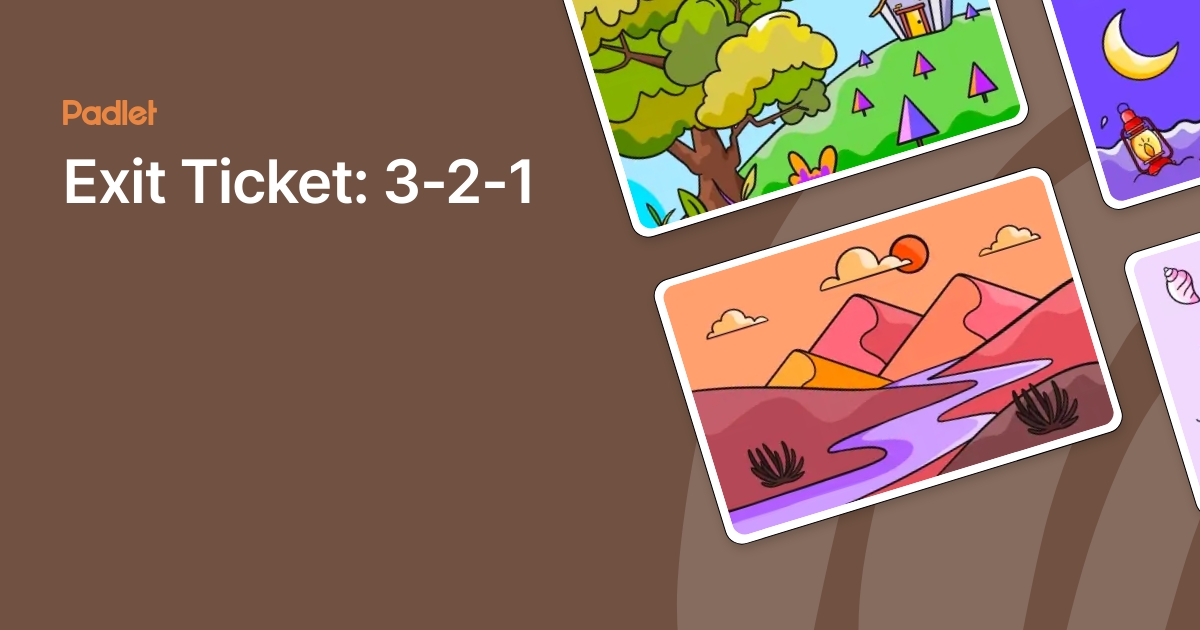Exit Ticket: 3-2-1