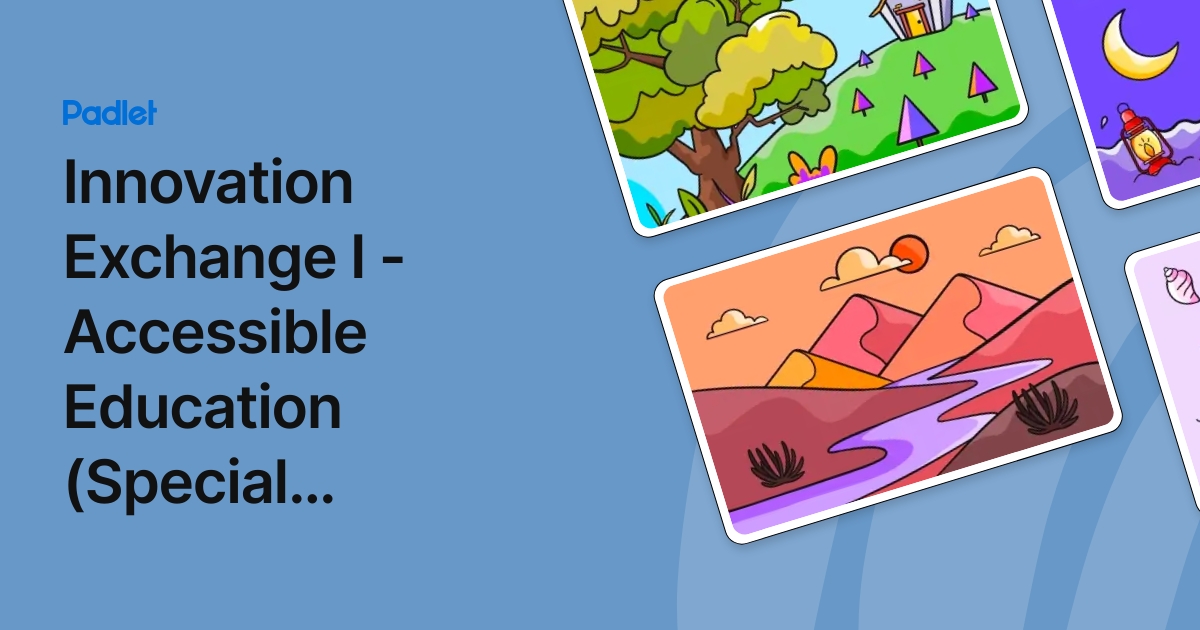 Innovation Exchange I - Accessible Education (Special Education ...